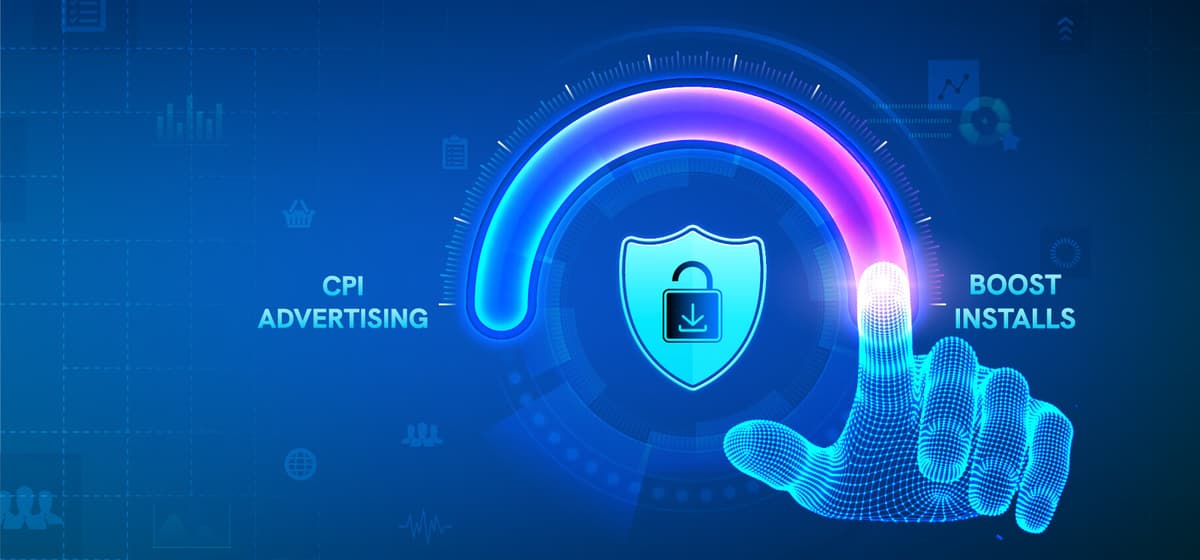 Cost Per Install Advertising: The Best Guide For 2025